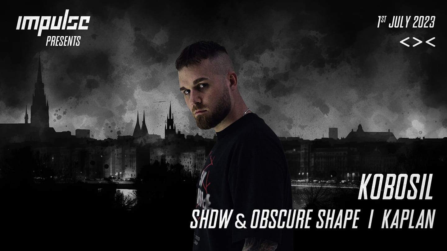 Kobosil, SHDW & Obscure Shape - Impulse at Grelle Forelle, Vienna