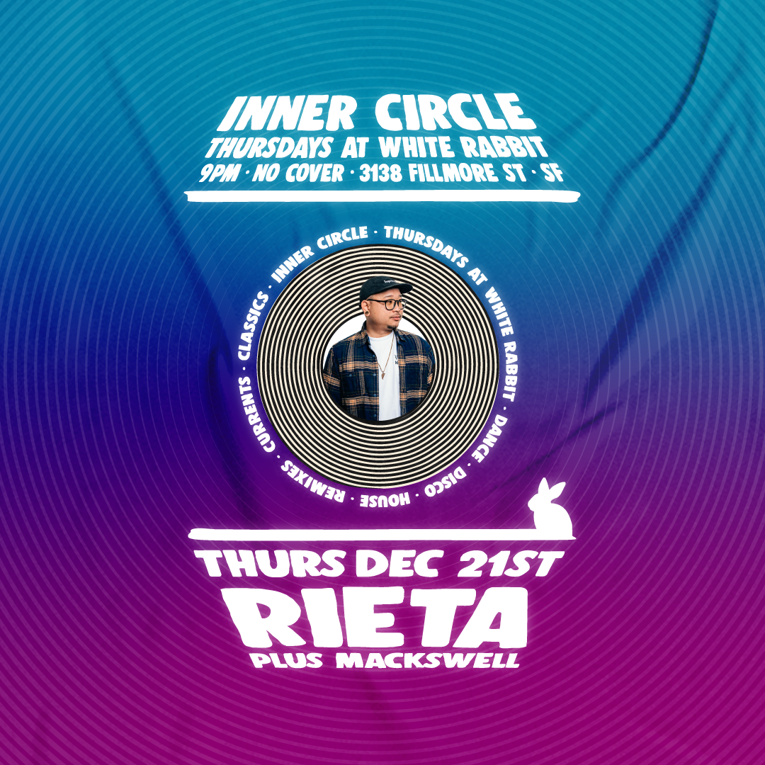 Inner Circle feat. Rieta at White Rabbit, San Francisco/Oakland