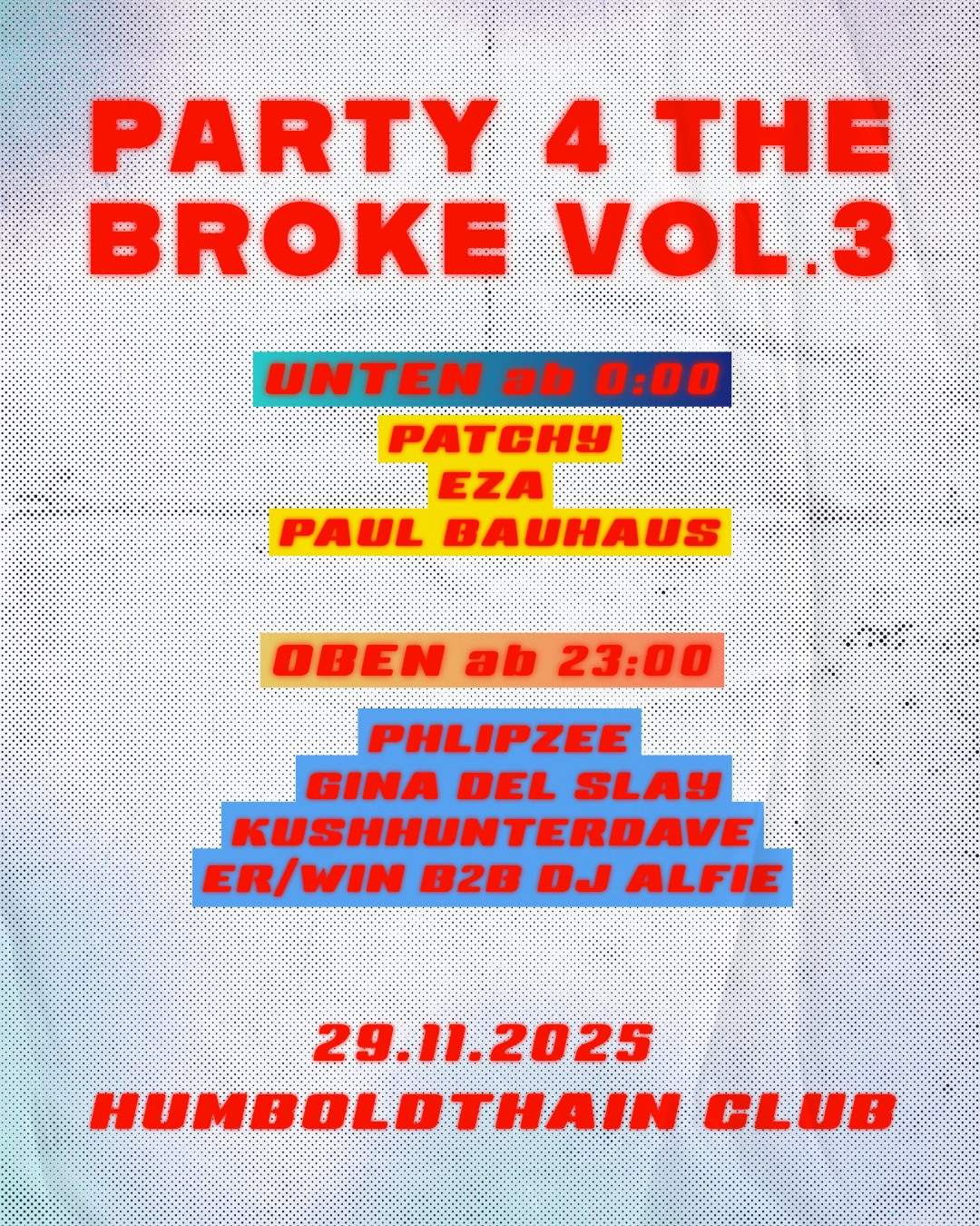 Party for the Broke bei Humboldthain Club, Berlin
