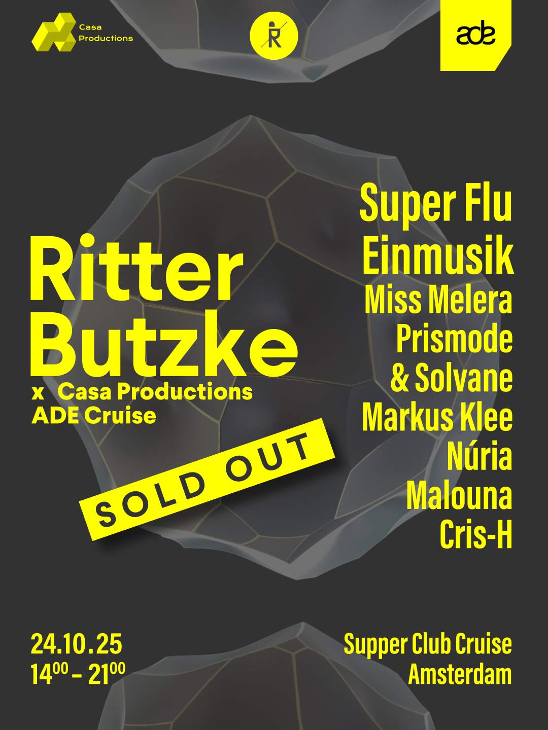 SOLD OUT // Ritter Butzke & Casa ADE Cruise at Supperclub Cruise, Amsterdam