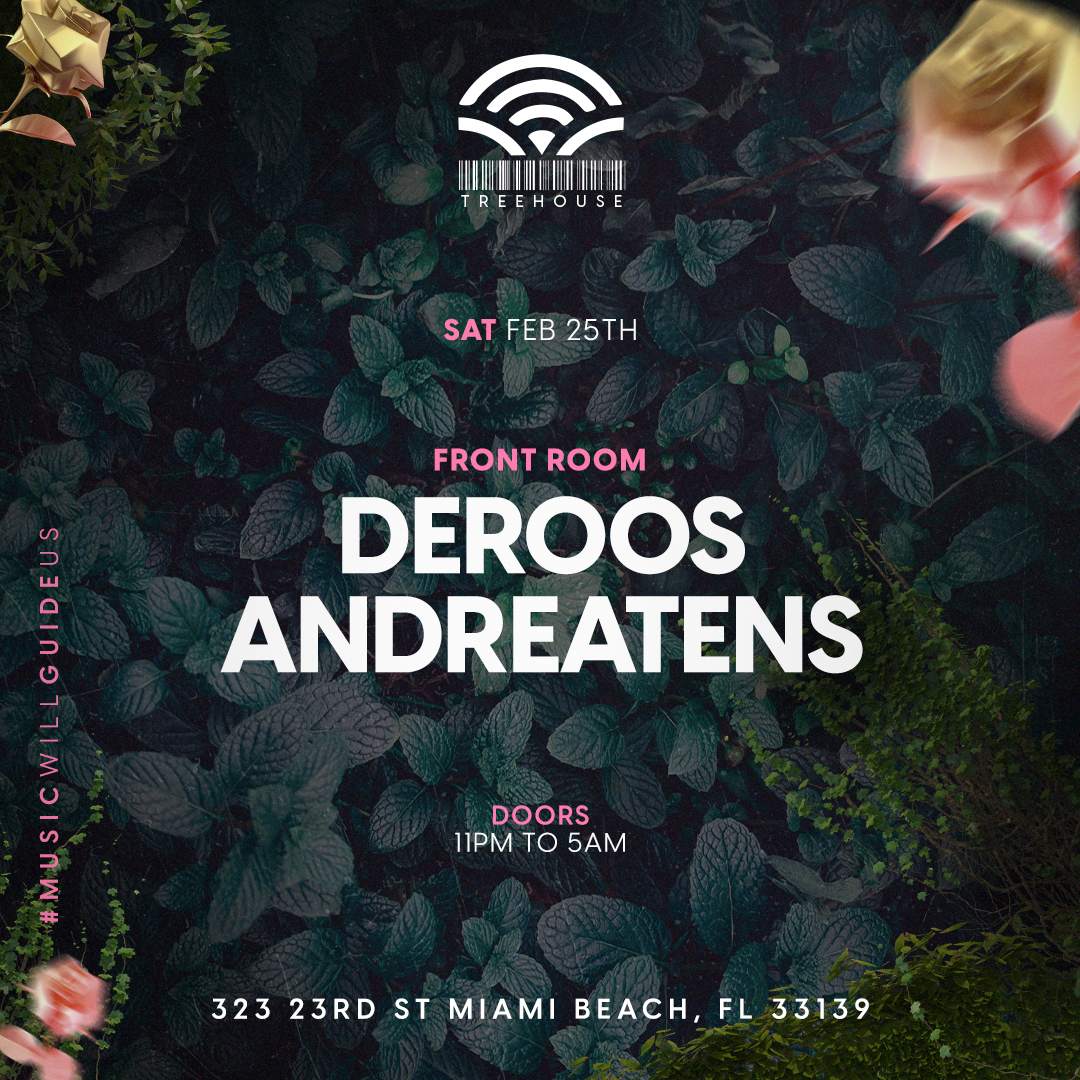DEROOS & ANDREATENS BY TREEHOUSE at Treehouse Miami, Miami
