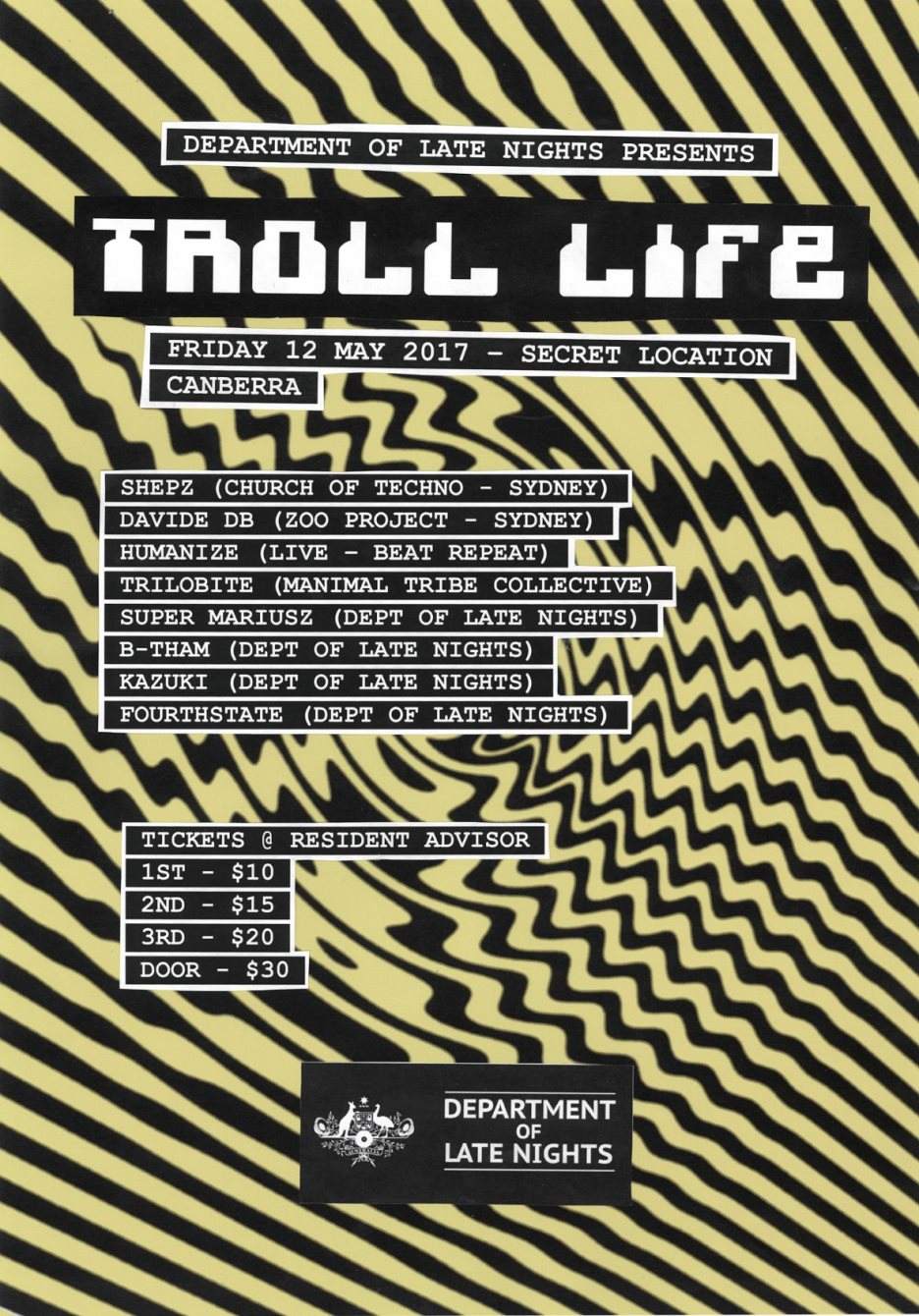 Troll Life at TBA - Canberra, Canberra