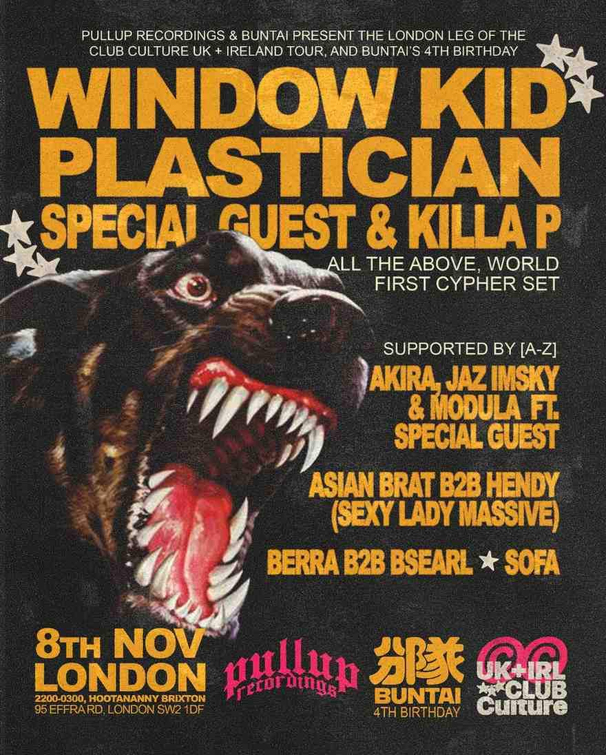 LONDON: Window Kid, Plastician, Special Guest & Killa P at Hootananny ...