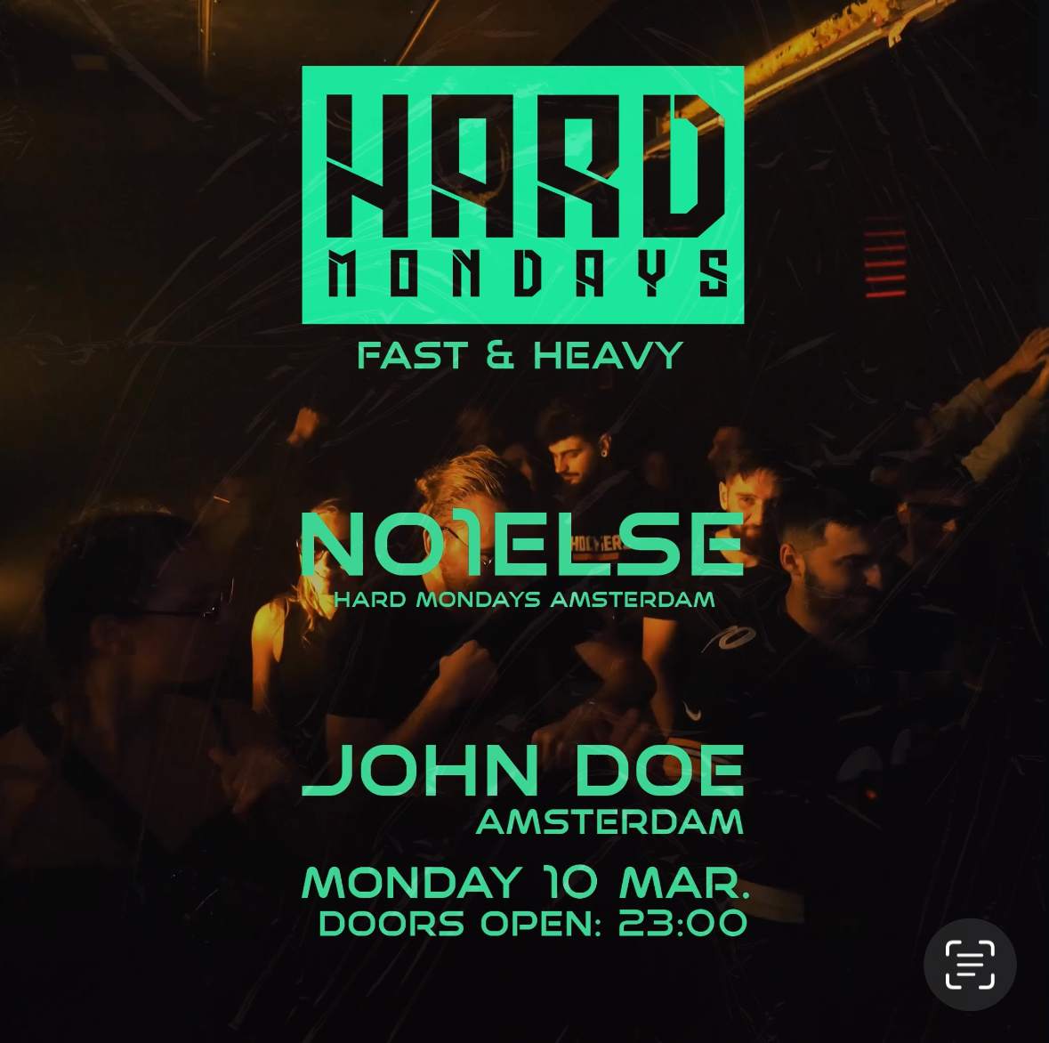Hard Mondays Amsterdam - Hard Techno Night with NO1ELSE at John Doe ...