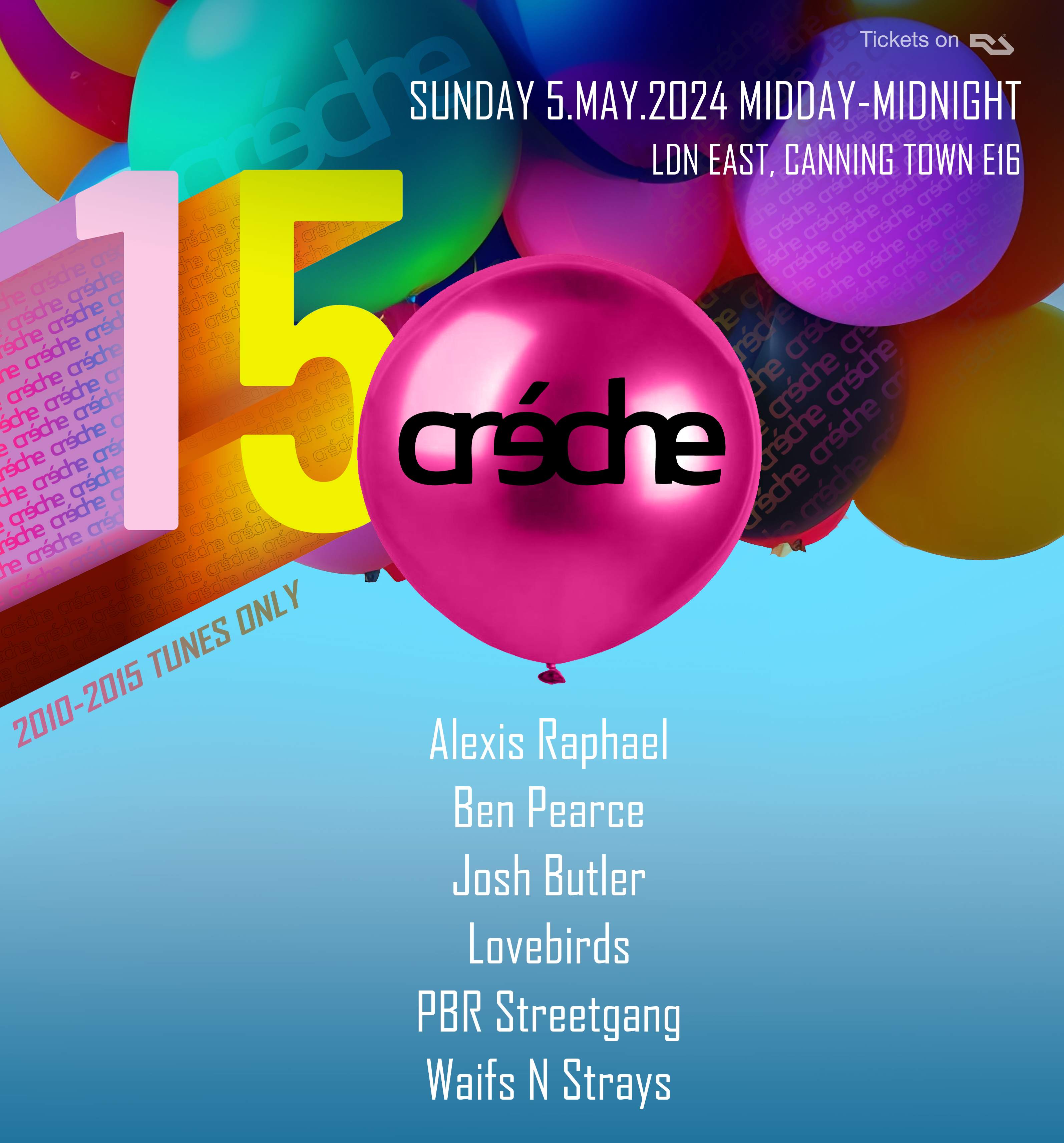 15 Years of Creche at LDN East, London