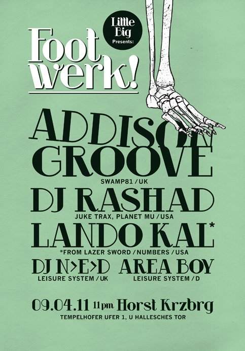 Footwerk! with Addison Groove, Dj Rashad, Lando Kal, Dj N>e>d & Area ...