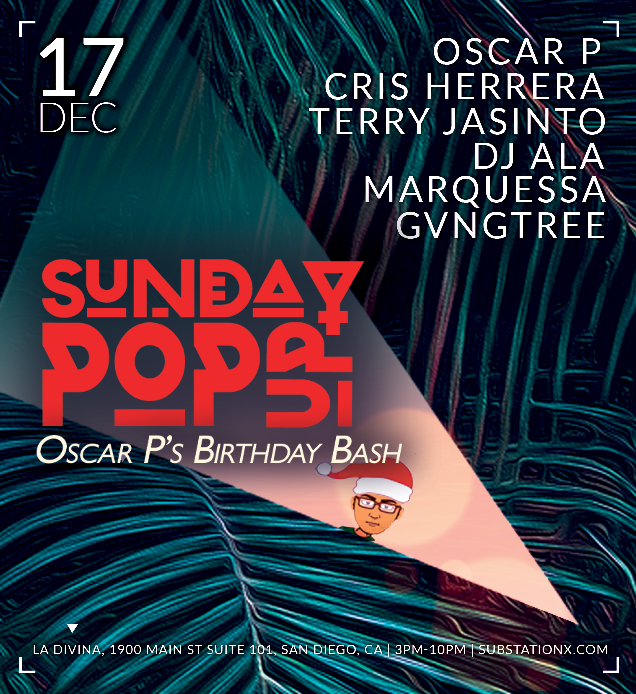 Sunday Pop Up Oscar P's Birthday Bash at TBA - La Divina Barrio Logan ...