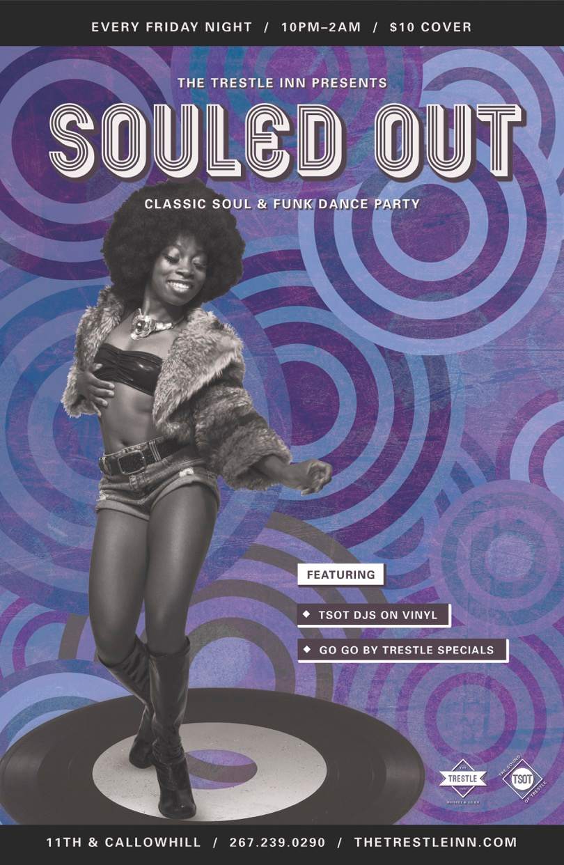 SOULed OUT at Trestle Inn, Philadelphia