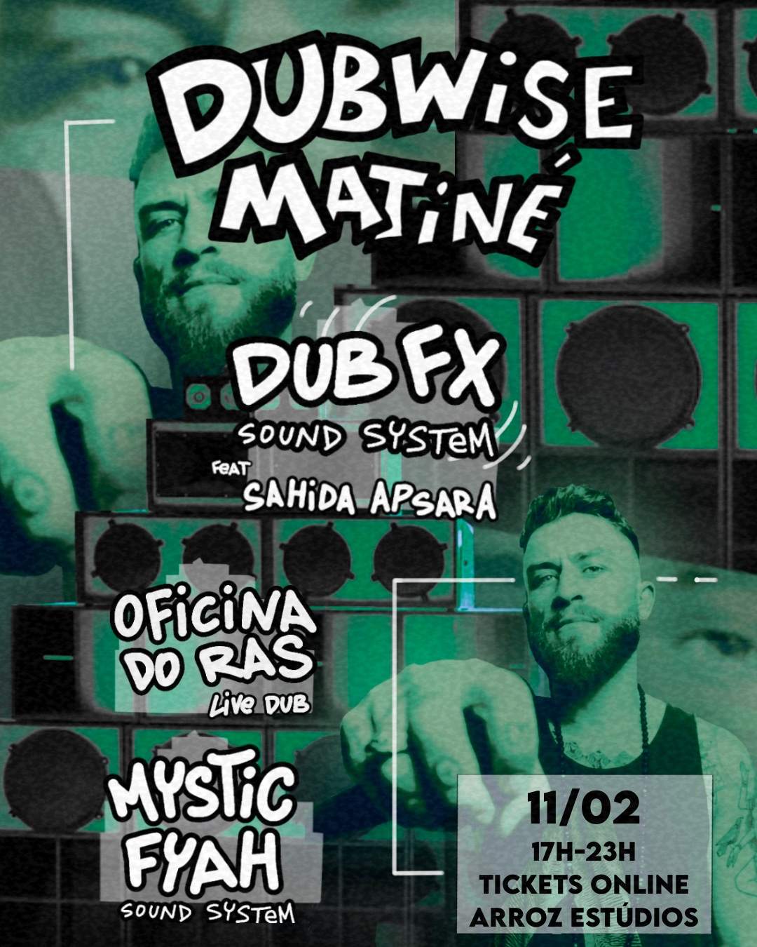Mystic Fyah Dubwise Matinee with Dub FX at Arroz Estúdios, Lisbonne