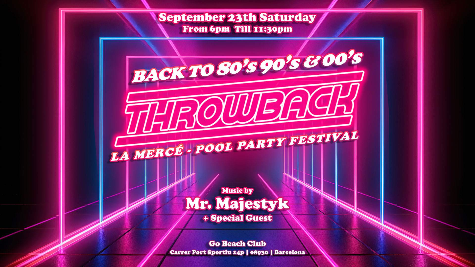 [Last 200 tickets] Throwback pres: Back to 80', 90' & 00' La Mercé Pool ...