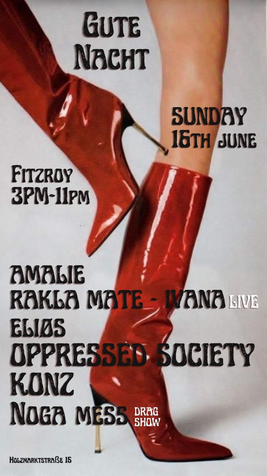 Gute Nacht at Fitzroy, Berlin