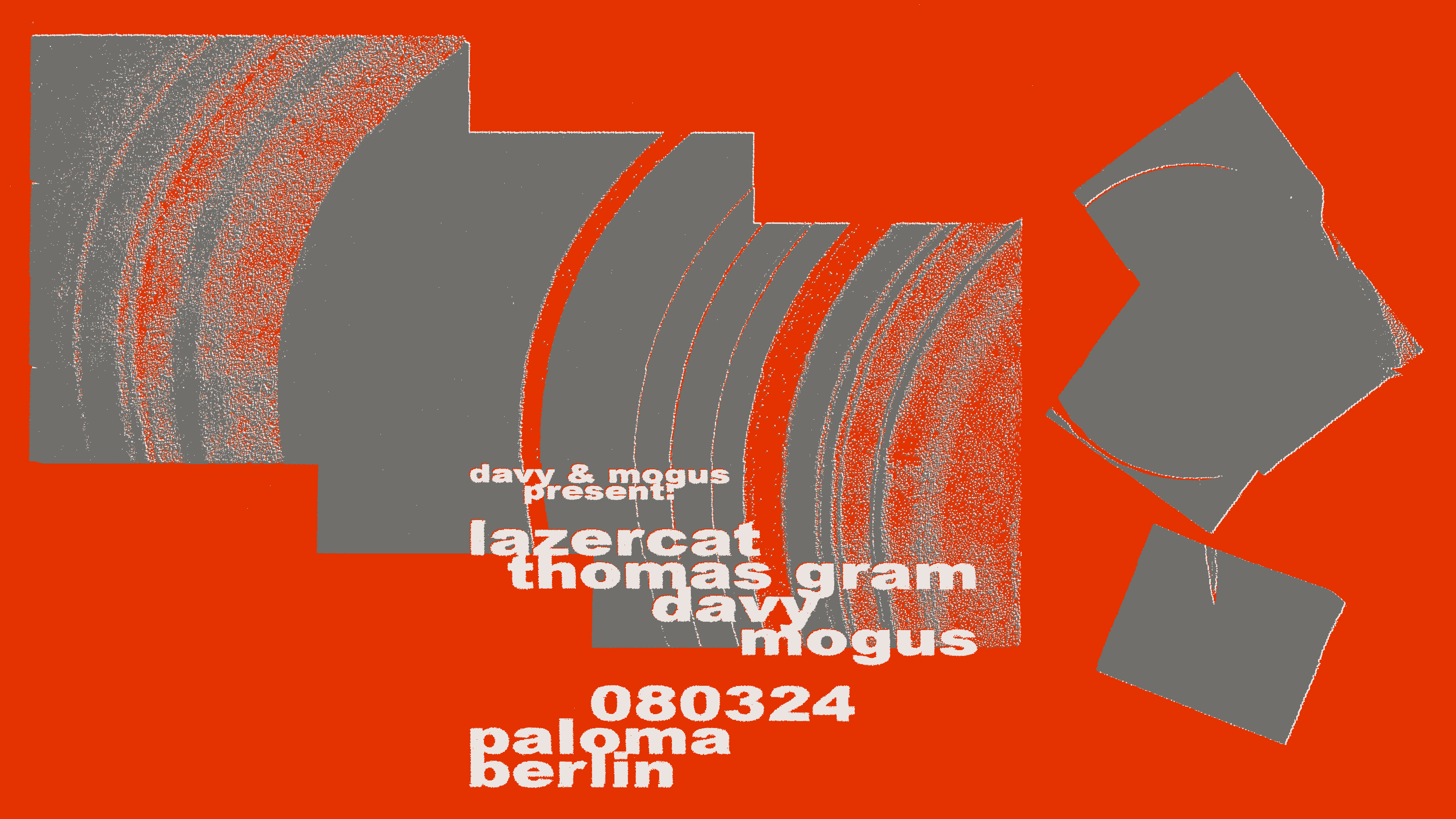 Davy & Mogus present at Paloma, Berlin