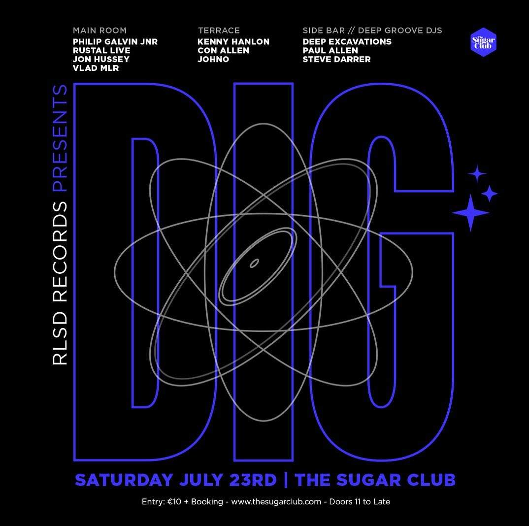 DIG X RLSD Records en The Sugar Club, Dublin