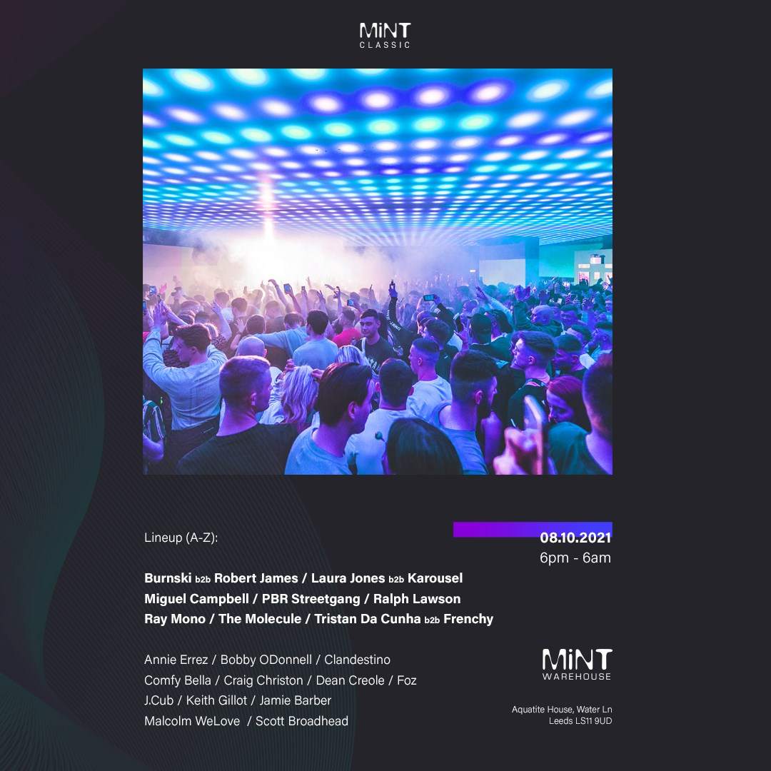 Mint Classic - Welcome Back Leeds em Mint Warehouse, Leeds