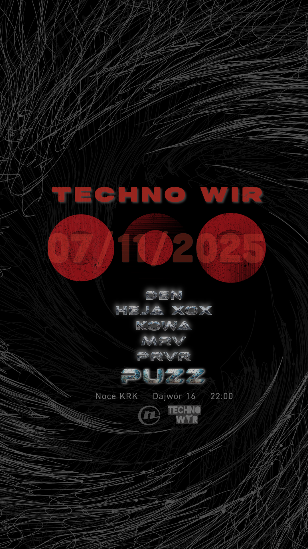 TECHNO WIR: Show must go on Noce KRK at Noce KRK, Krakow