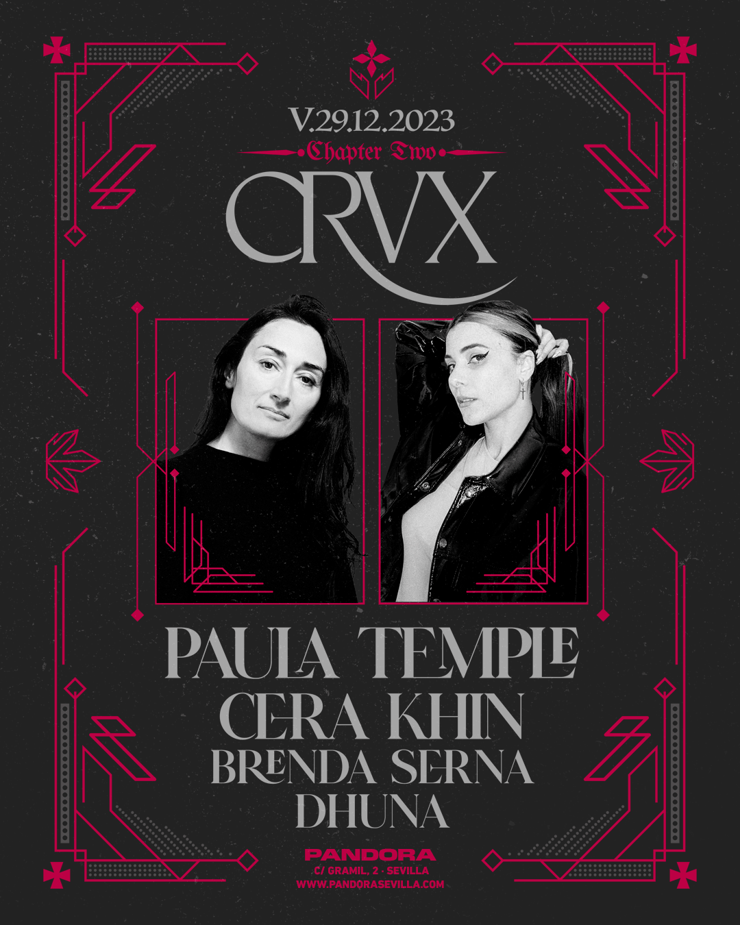 CRVX: Next Chapter with Paula Temple + Cera Khin + Brenda Serna + Dhuna at Pandora Sevilla, South
