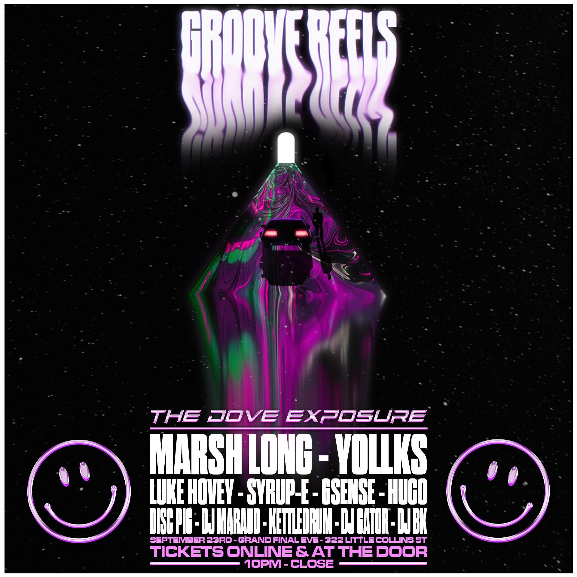 Groove Reels II - The Dove Exposure Pres. MARSH LONG, Yollks & MORE at ...