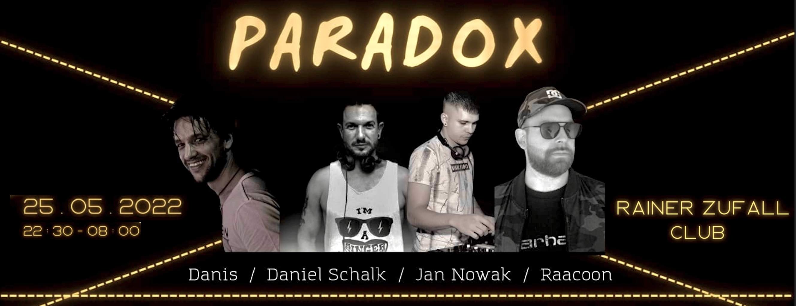 PARADOX DJ NIGHT by Jan Nowak und Daniel Schalk KöTerMuKKe at Rainer ...