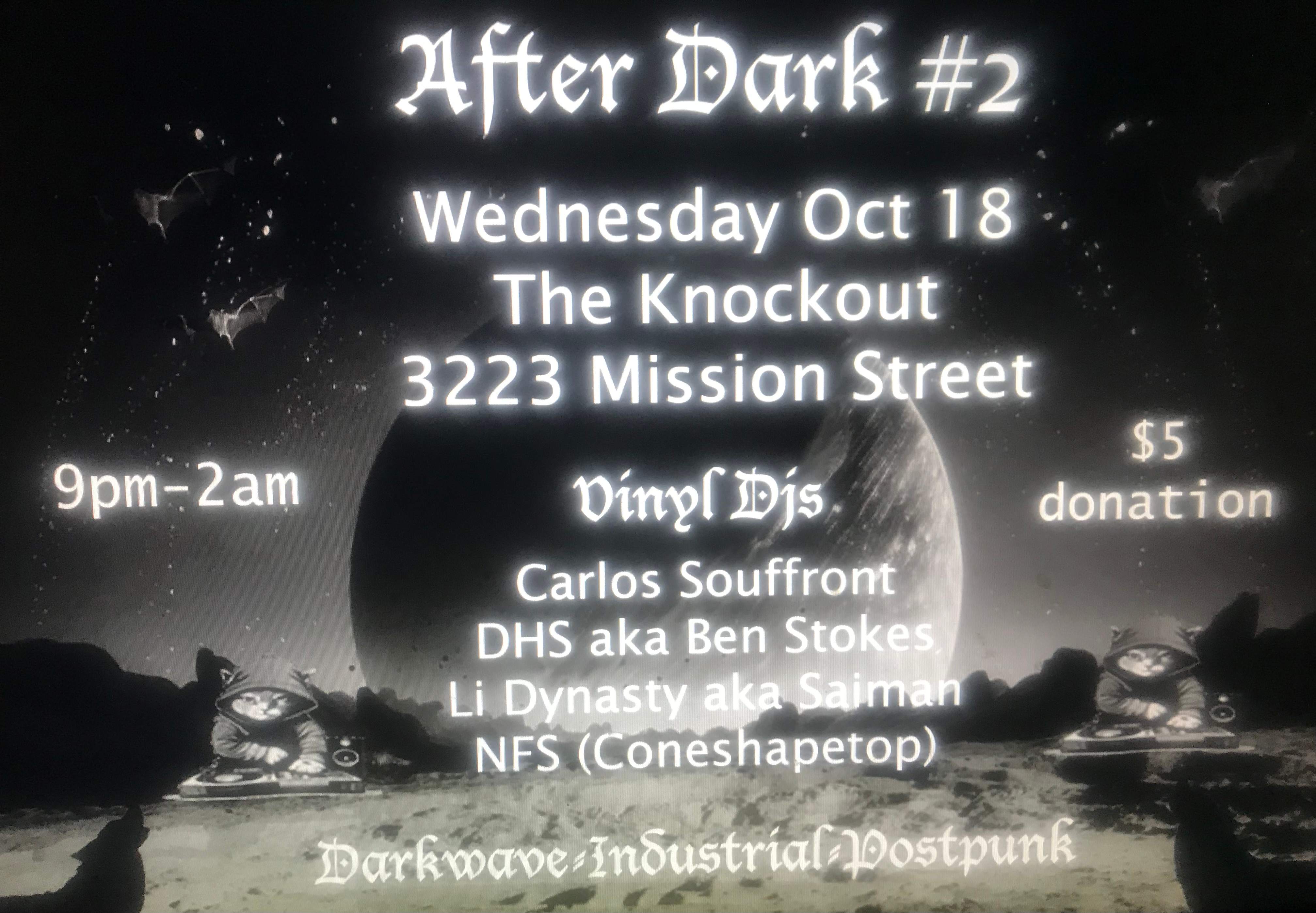 After Dark #2 at The Knockout, San Francisco/Oakland