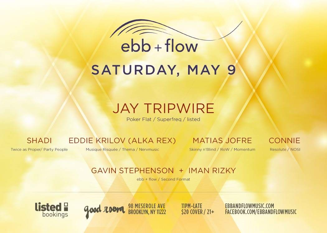 Ebb + Flow presents: Jay Tripwire, Connie, Eddie Krilov (Alka REX ...