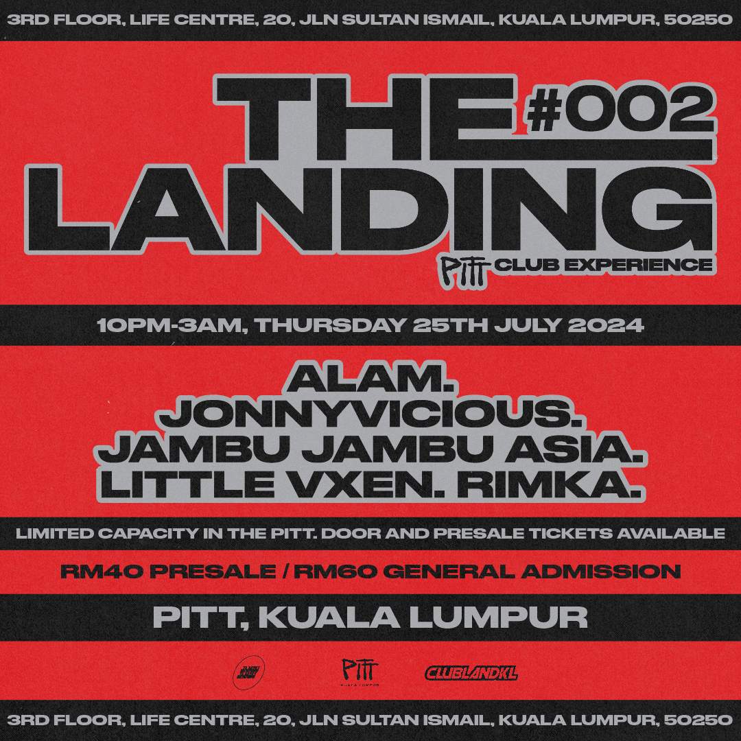 The Landing: Pitt Club Experience at TBA - Pitt Club KL, Kuala Lumpur