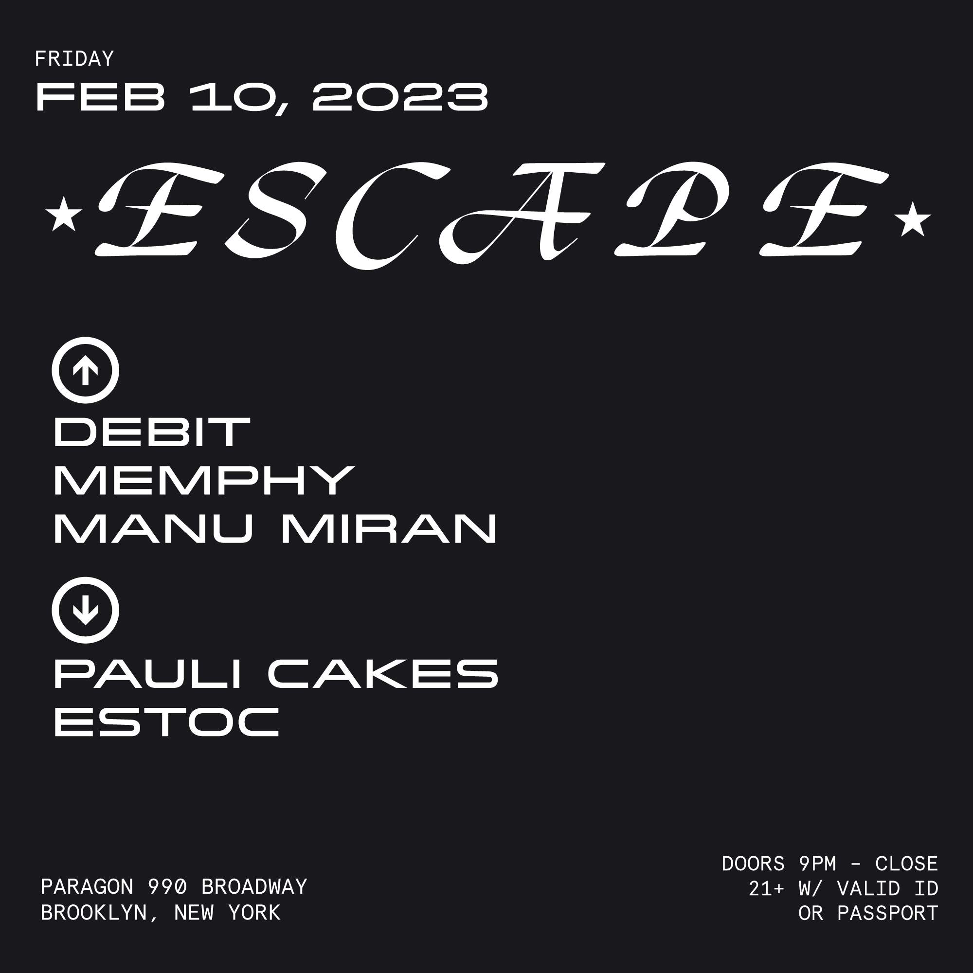 ESCAPE with Debit Memphy Manu Miran + estoc Pauli Cakes at Paragon, New ...