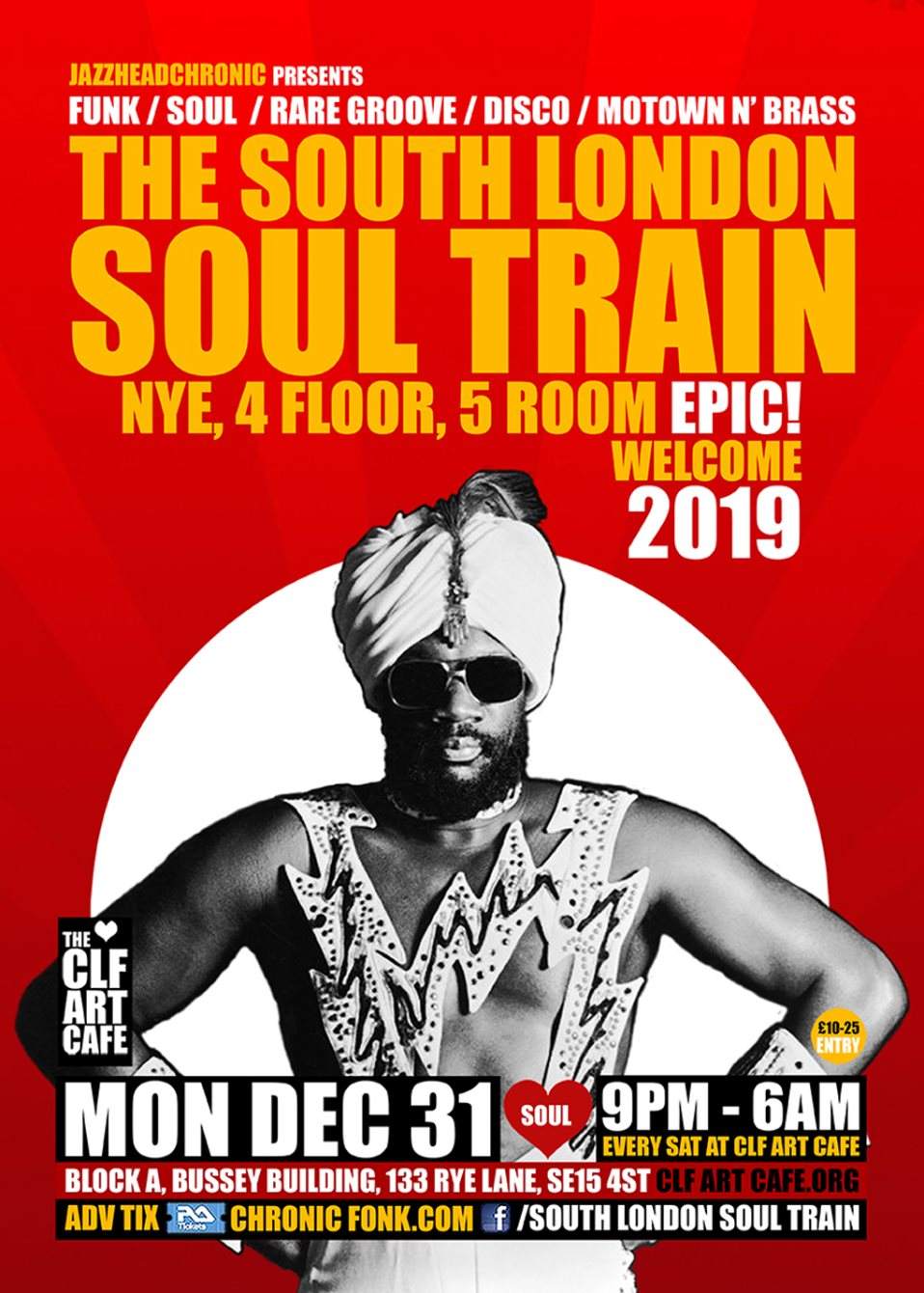 The South London Soul Train New Years Eve, 4 Floor, 5 Room Epic with ...
