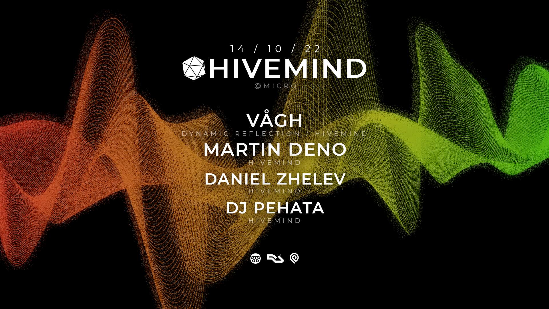 Hivemind // Vågh, Martin Deno, Daniel Zhelev, DJ Pehata at Micro, Sofia