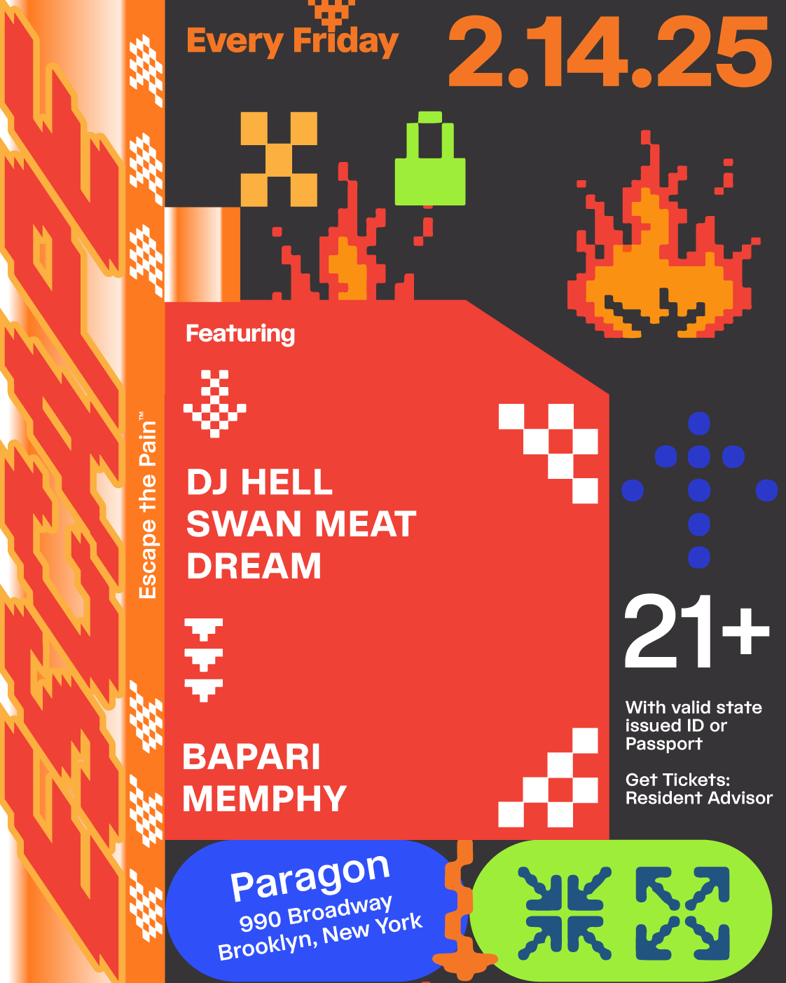 Escape: DJ Hell, Swan Meat, Dream + Bapari, Memphy at Paragon, New York ...