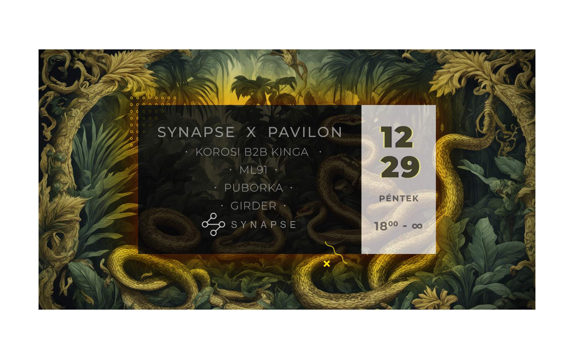 SYNAPSE x Pavilon at Pavilon, Budapest