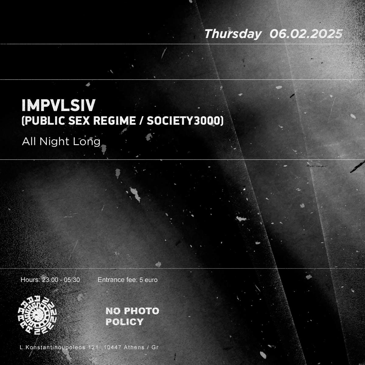 IMPVLSIV (Public Sex Regime / Society3000) 𝕒𝕝𝕝 𝕟𝕚𝕘𝕙𝕥 𝕝𝕠𝕟𝕘 at Astron ...