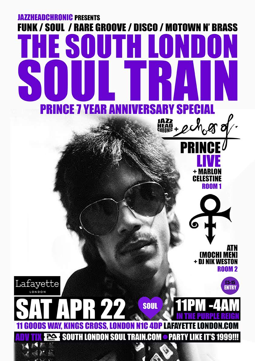 The South London Soul Train Prince Anniversary Special with Echoes Of ...