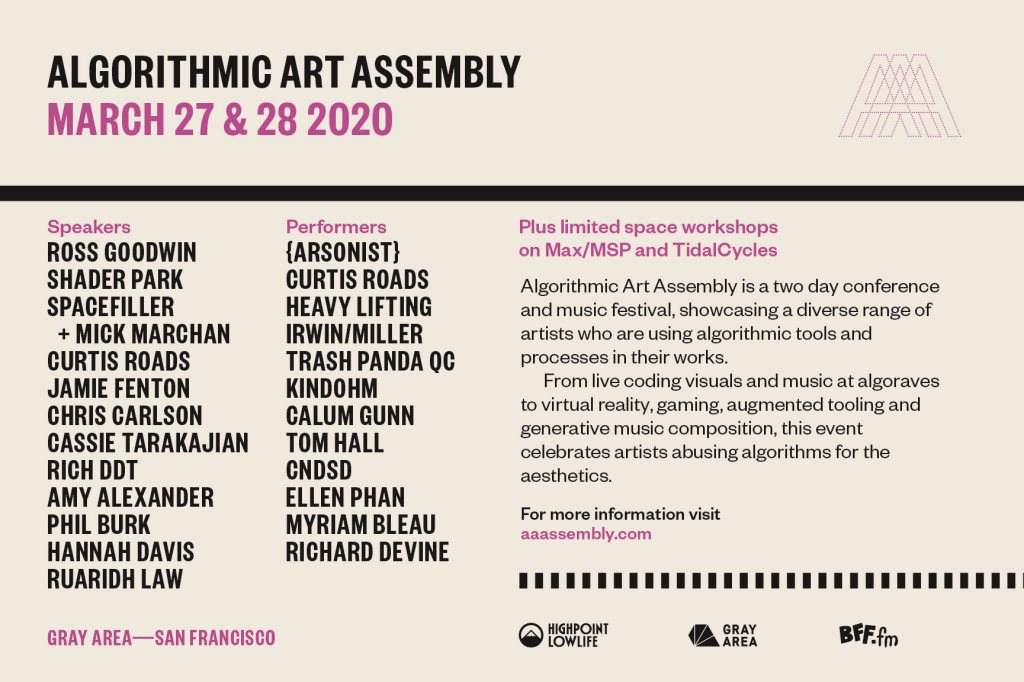 Algorithmic Art Assembly 2020 at Gray Area, San Francisco/Oakland
