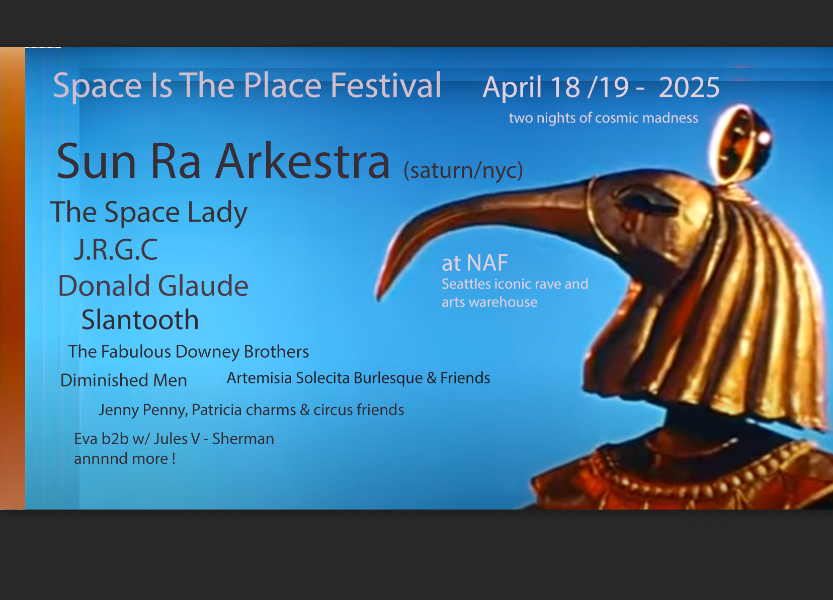 Space Is The Place Fest: at NAF: Sun Ra Arkestra -Donald Glaude ...