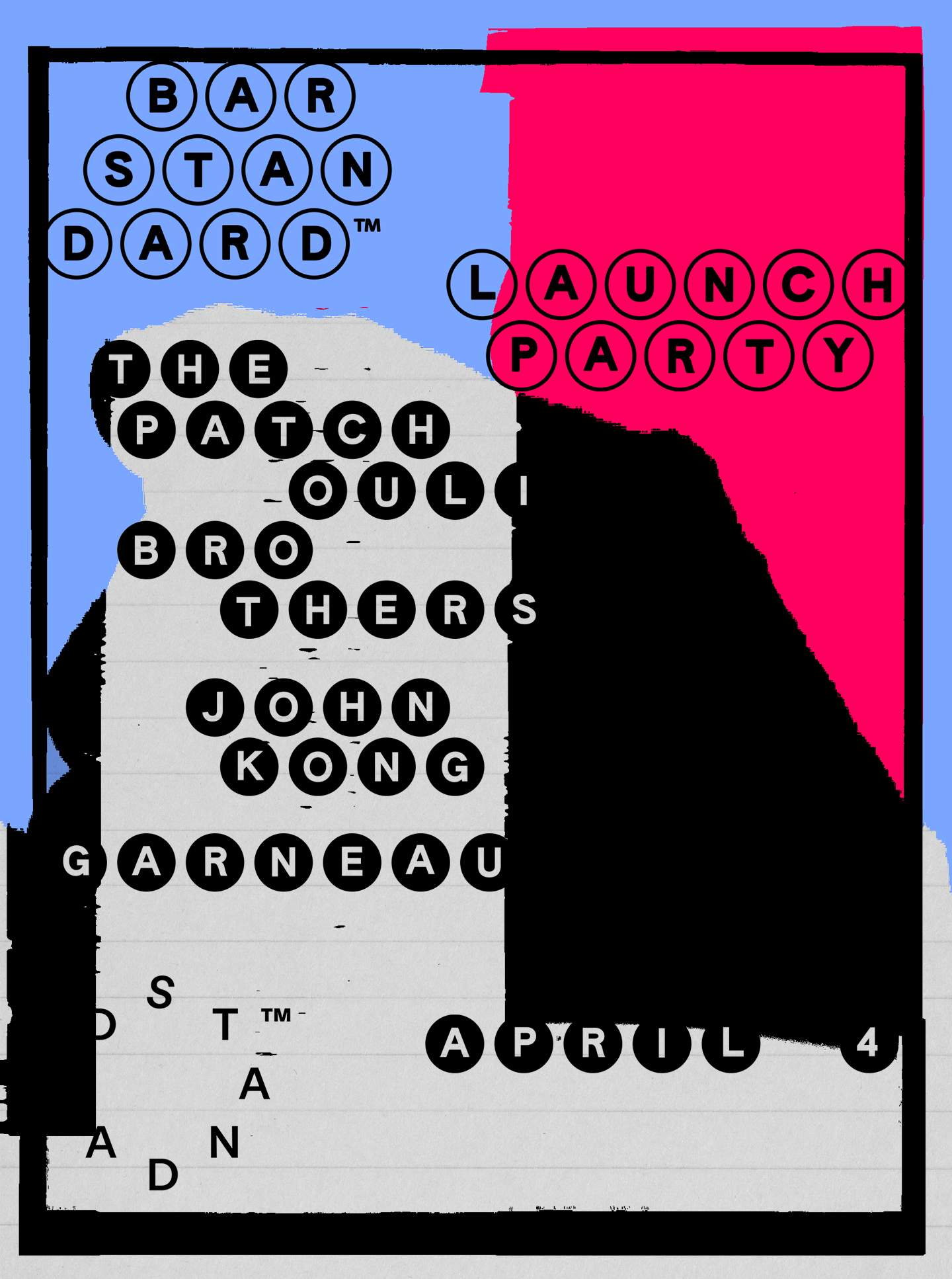 222: Bar Standard Launch Party featuring The Patchouli Brothers, John ...