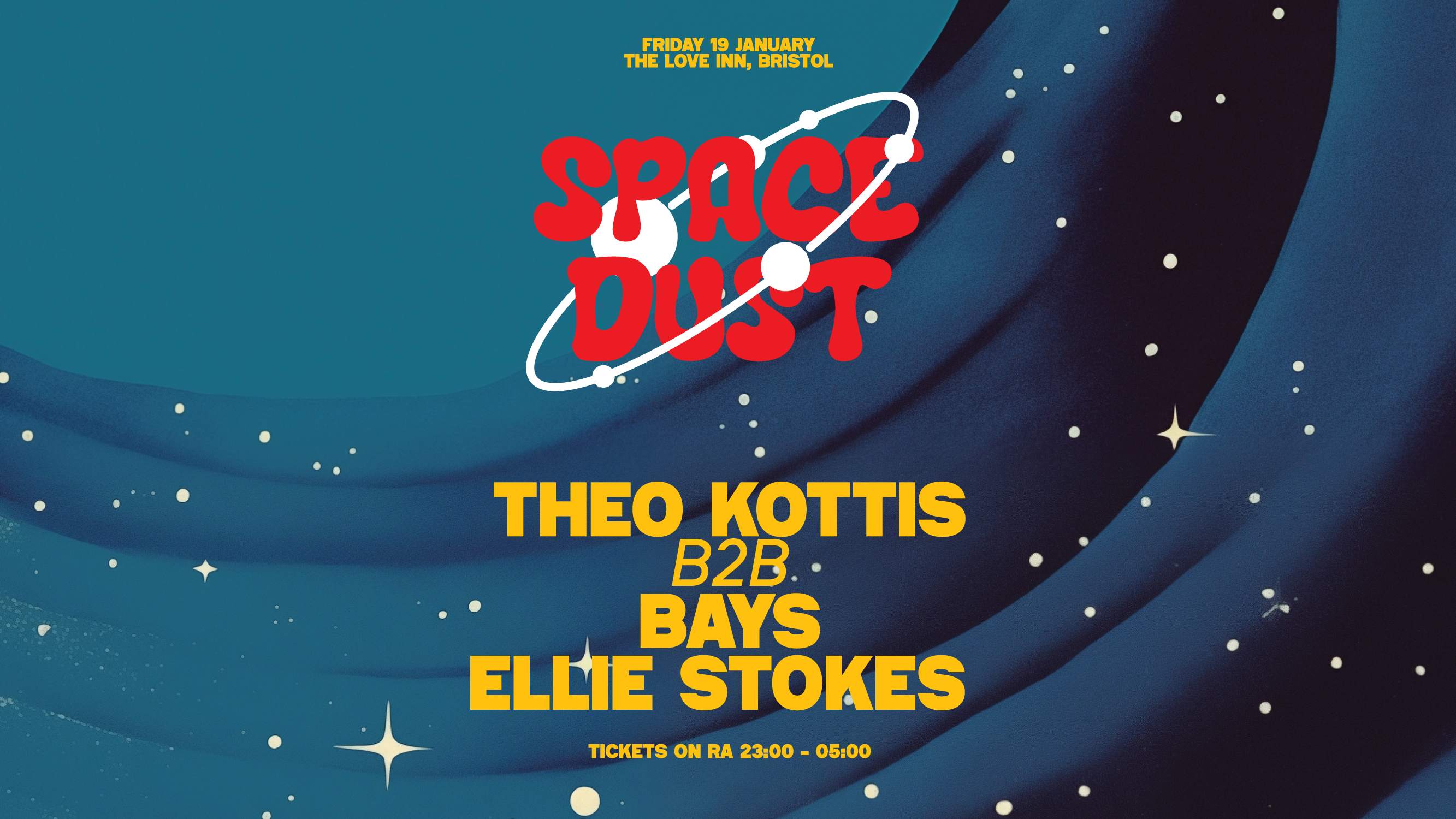 Space Dust: Theo Kottis b2b Alien Communications, Ellie Stokes bij The ...
