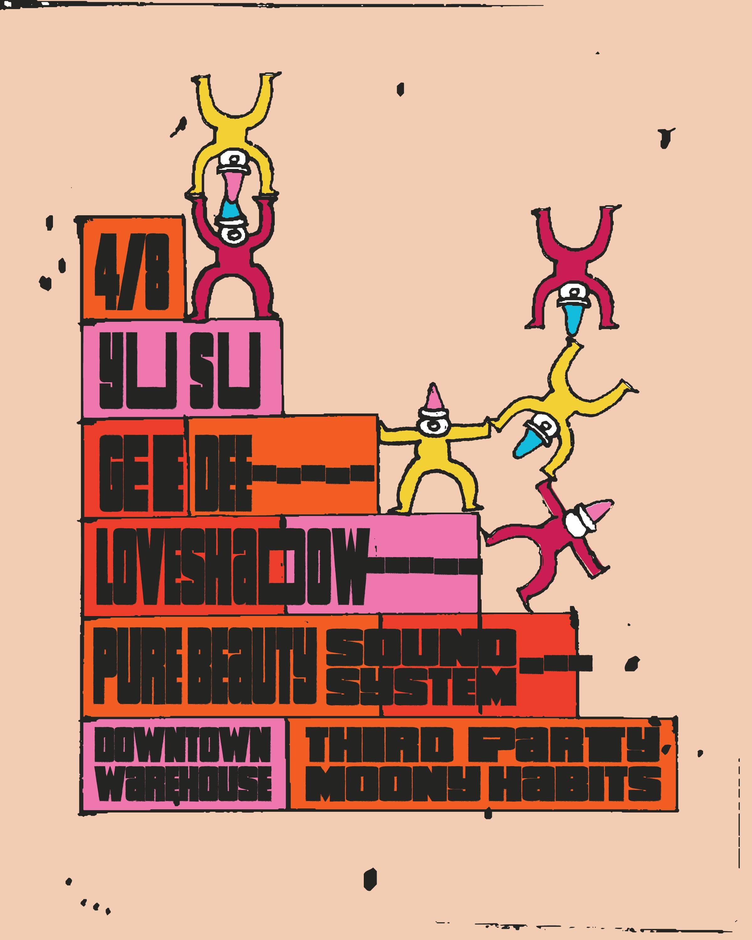 Moony Habits with Yu Su, Gee Dee, Loveshadow & Pure Beauty Soundsystem ...