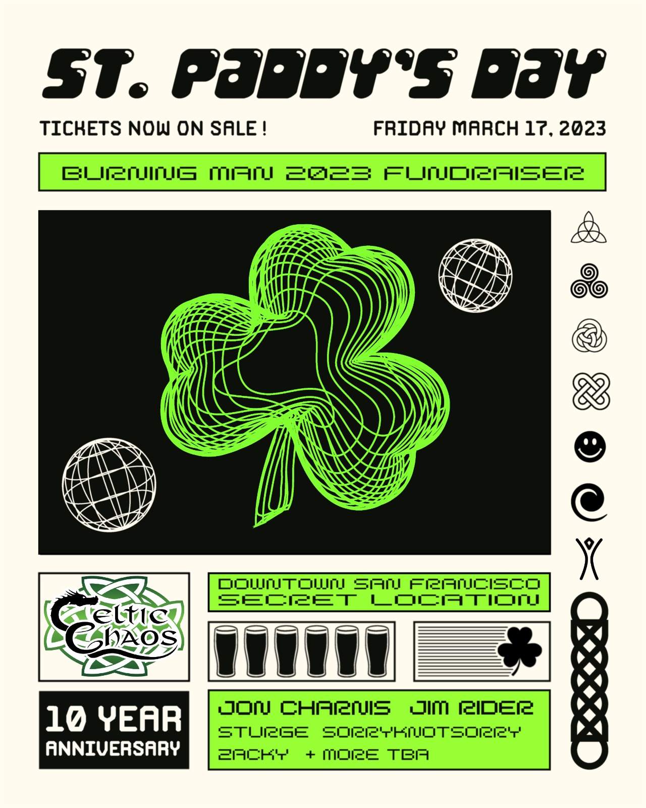 Burning Man Fundraiser, Paddy's Day Rave with Jon Charnis, Jim Rider ...