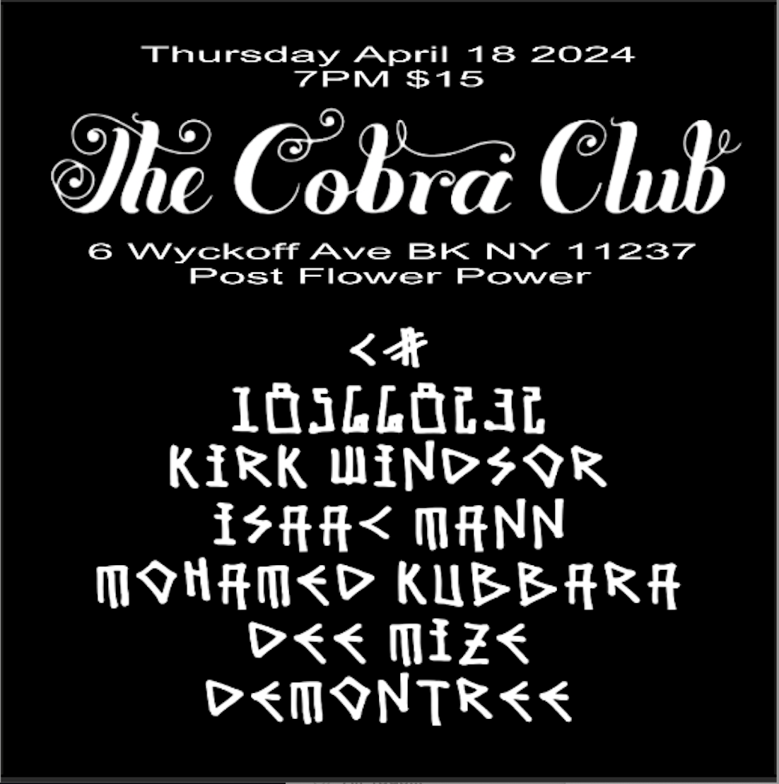 Cobra Club Community Culture at Cobra Club, New York City