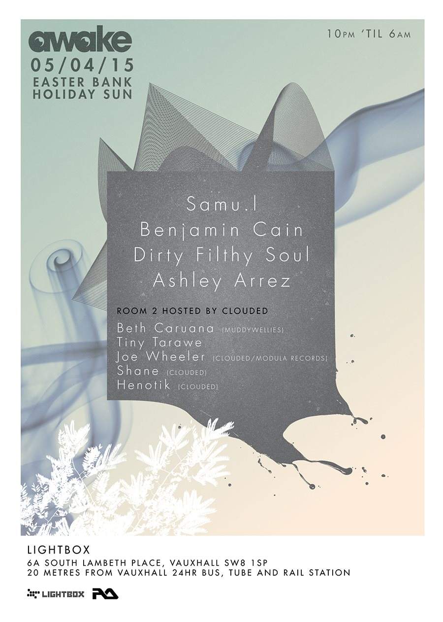 Awake with Samu.l, Robert James, Dirty Filthy Soul at Lightbox, London