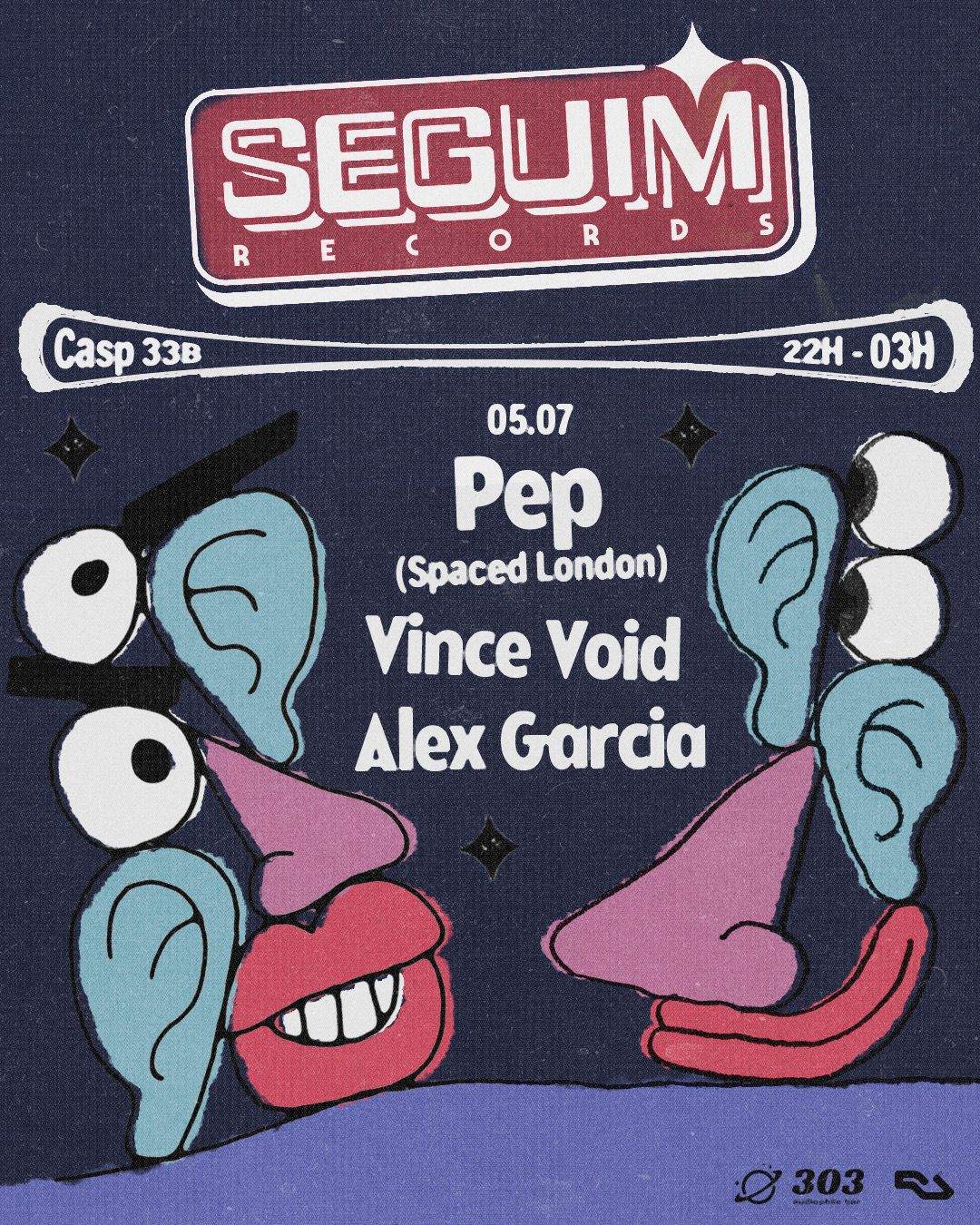 SEGUIM Records invites Pep (Spaced London) at 303 Audiophile Bar, Barcelona