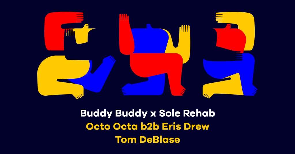 Buddy Buddy x Sole Rehab: Octo Octa b2b Eris Drew bei Duende, Buffalo ...