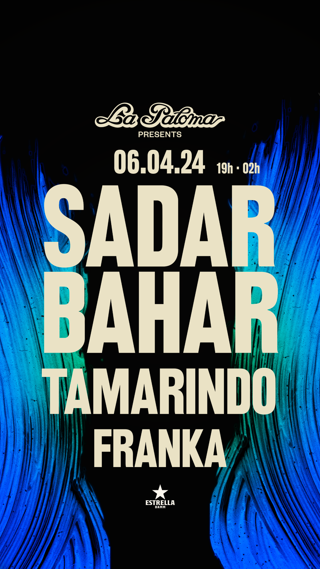 La Paloma presents: Sadar Bahar + Tamarindo + FRANKA at La Paloma ...