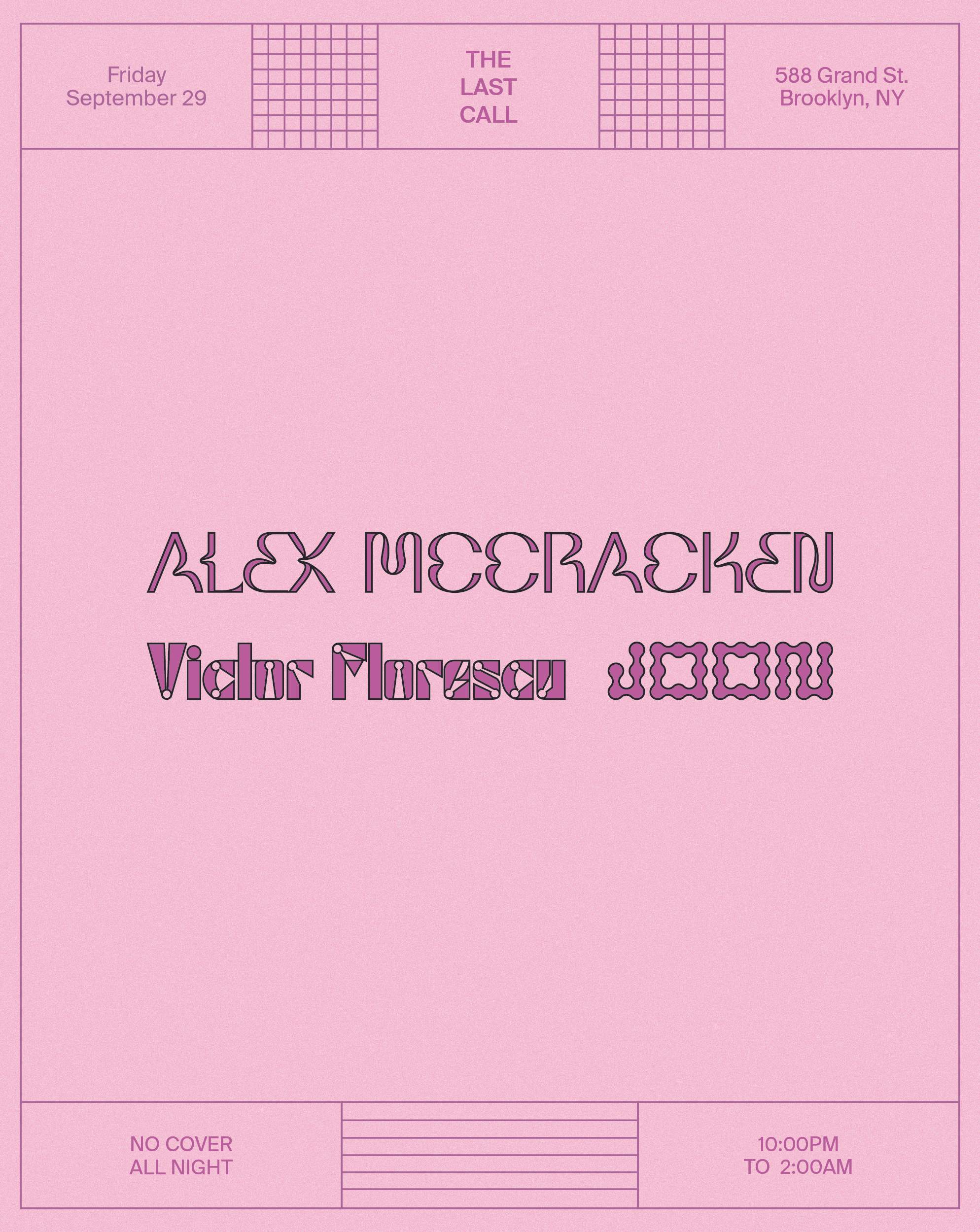 Alex McCracken Residency with Joon & Victor Florescu at The Last Call ...