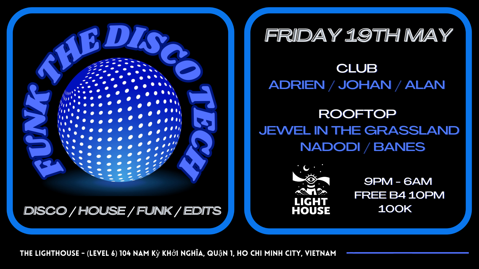 Funk The Disco Tech at The Lighthouse, Ho Chi Minh City