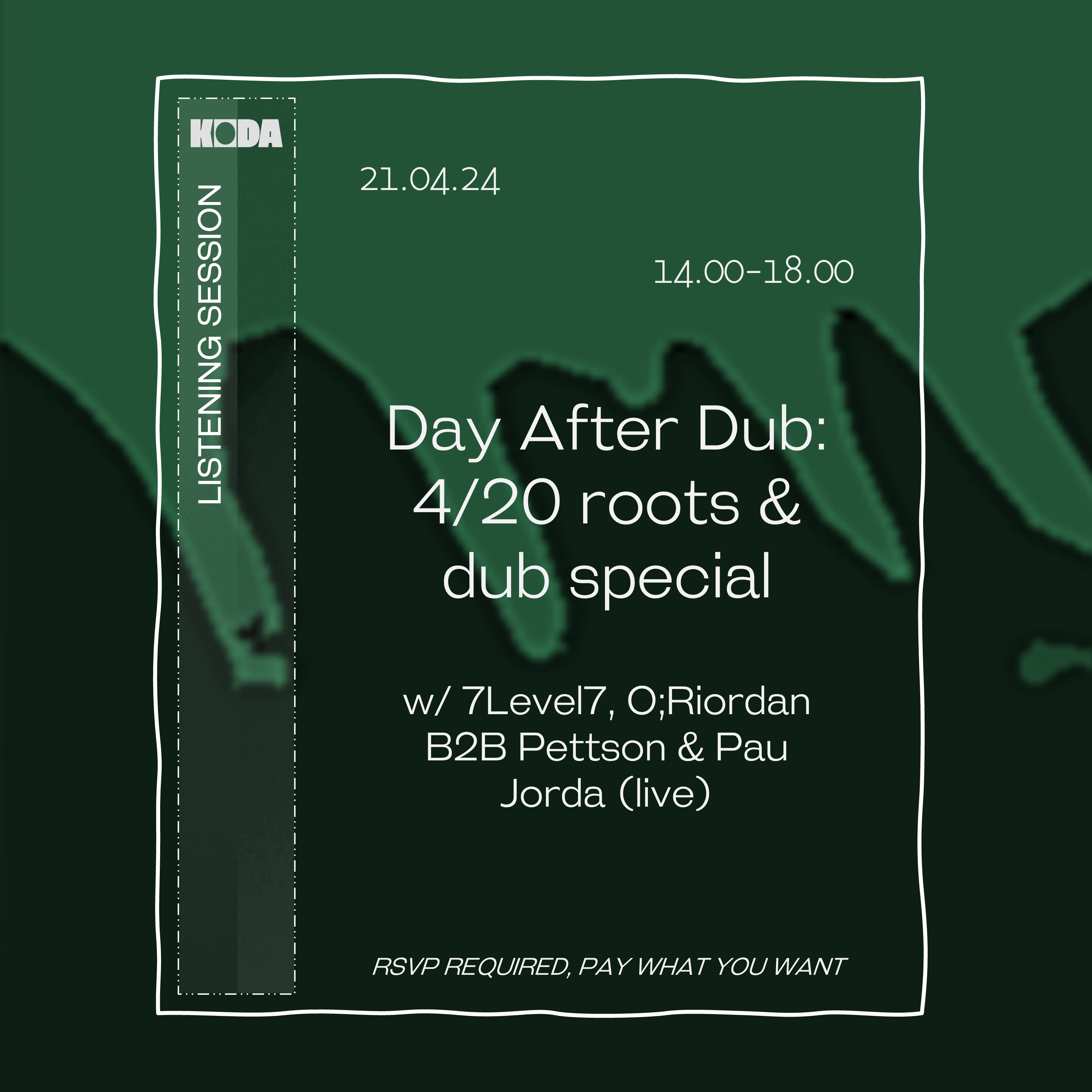 Day After Dub: 4/20 Roots & Dub Special at Koda, Rotterdam