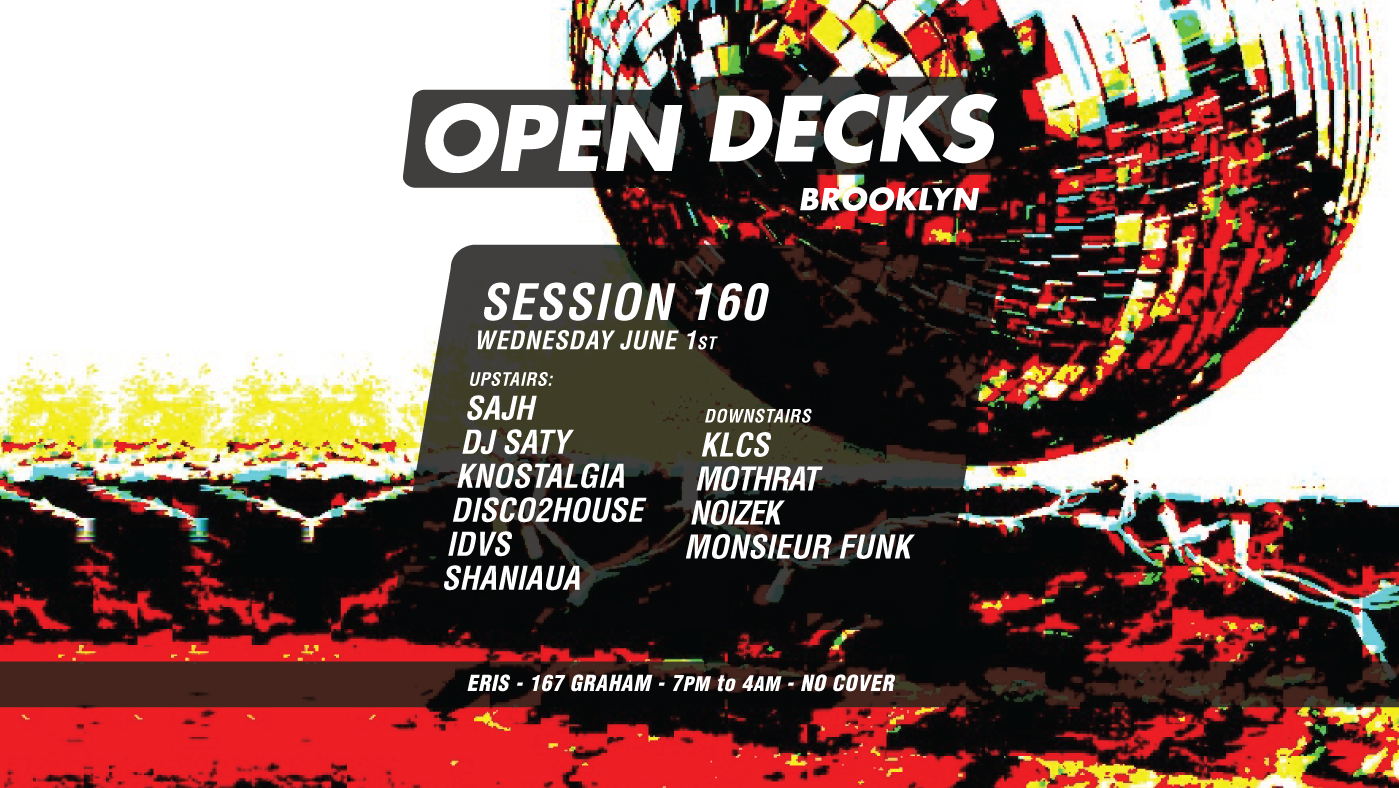 Open Decks Session 160 at Eris, New York