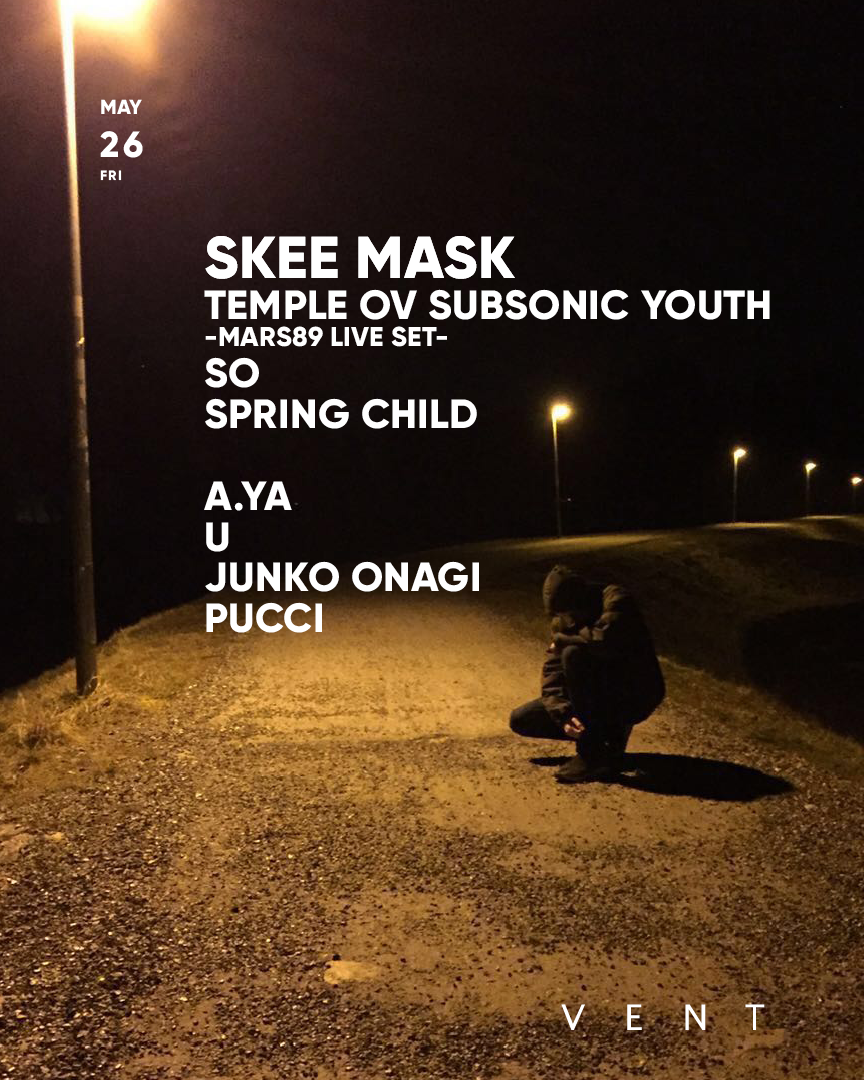Skee Mask at VENT, Tokyo
