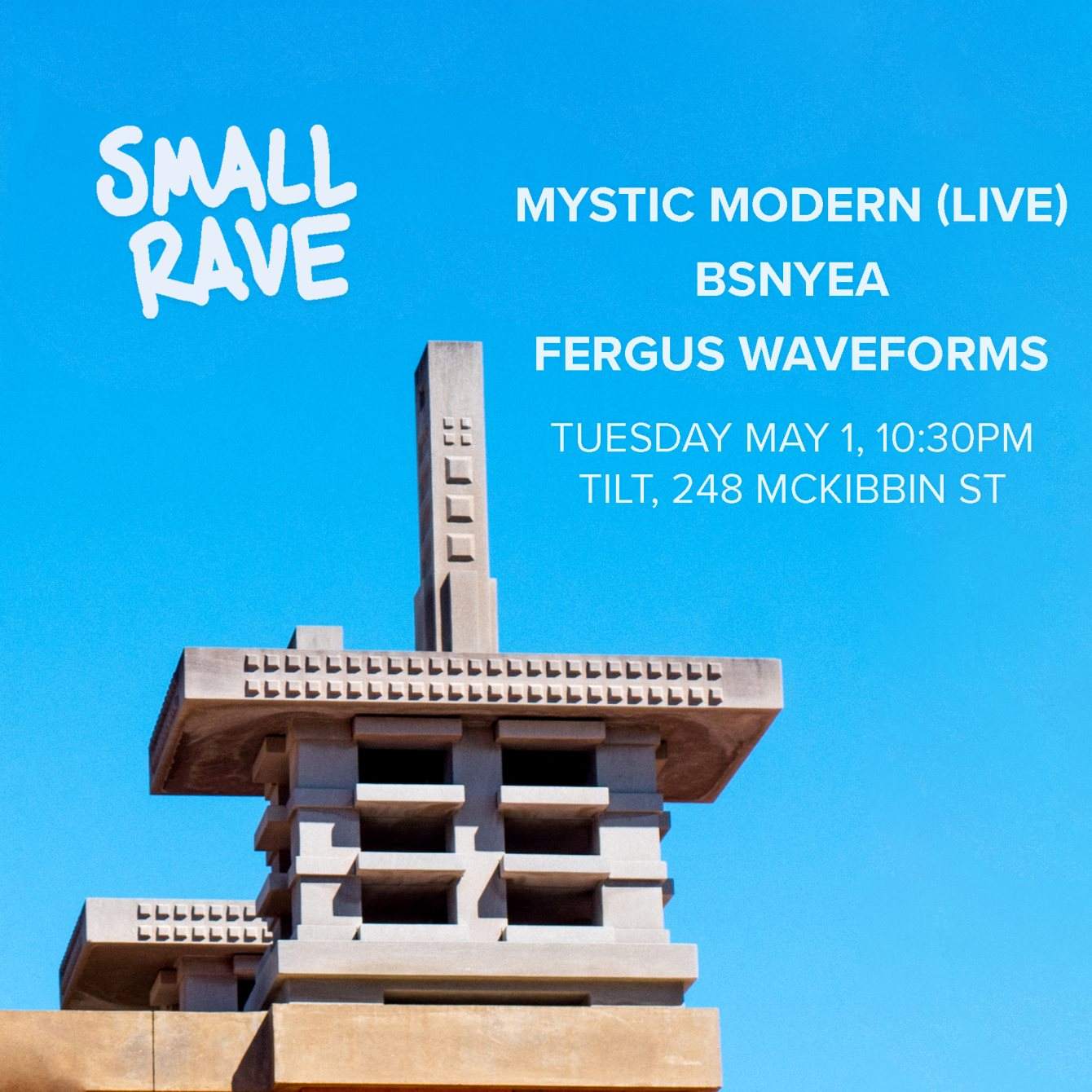 SMALL RAVE 003 - Mystic Modern/ Bsnyea/ Fergus Waveforms en Tilt BK ...