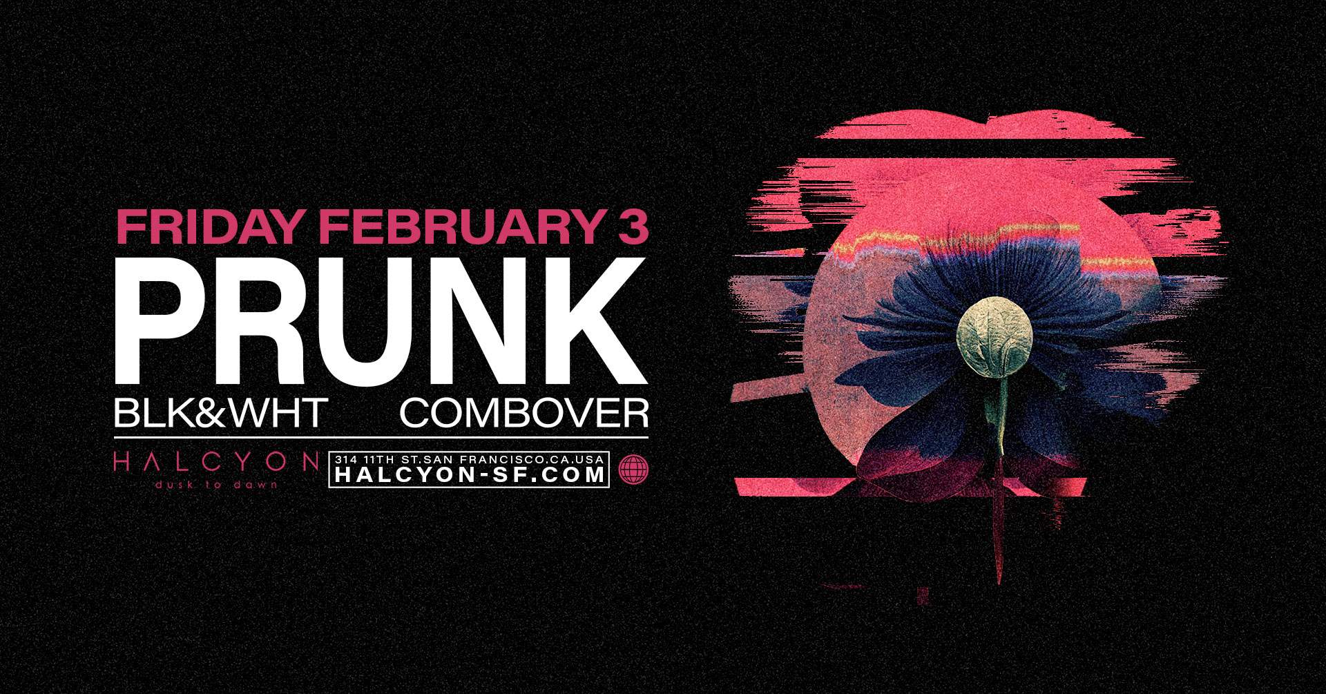 Prunk at Halcyon, San Francisco/Oakland